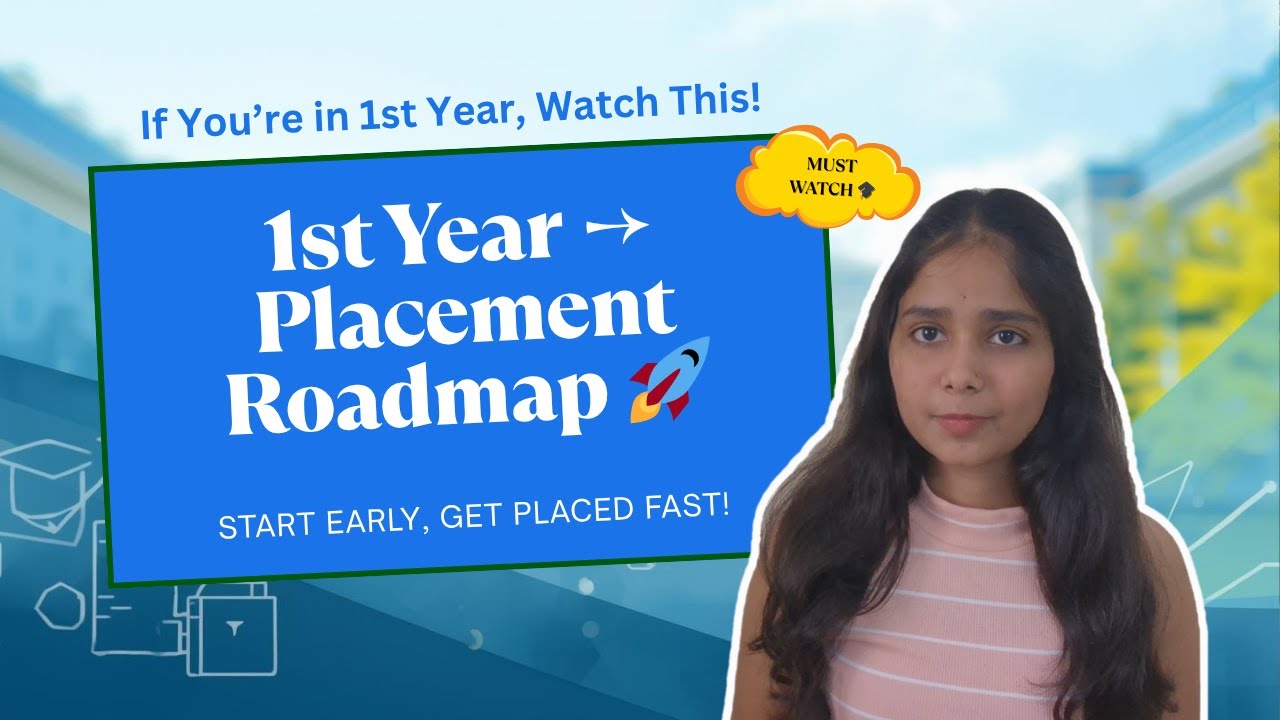 1st Year Roadmap to Placement 🚀 (Don’t Waste Your College Years) - YouTube