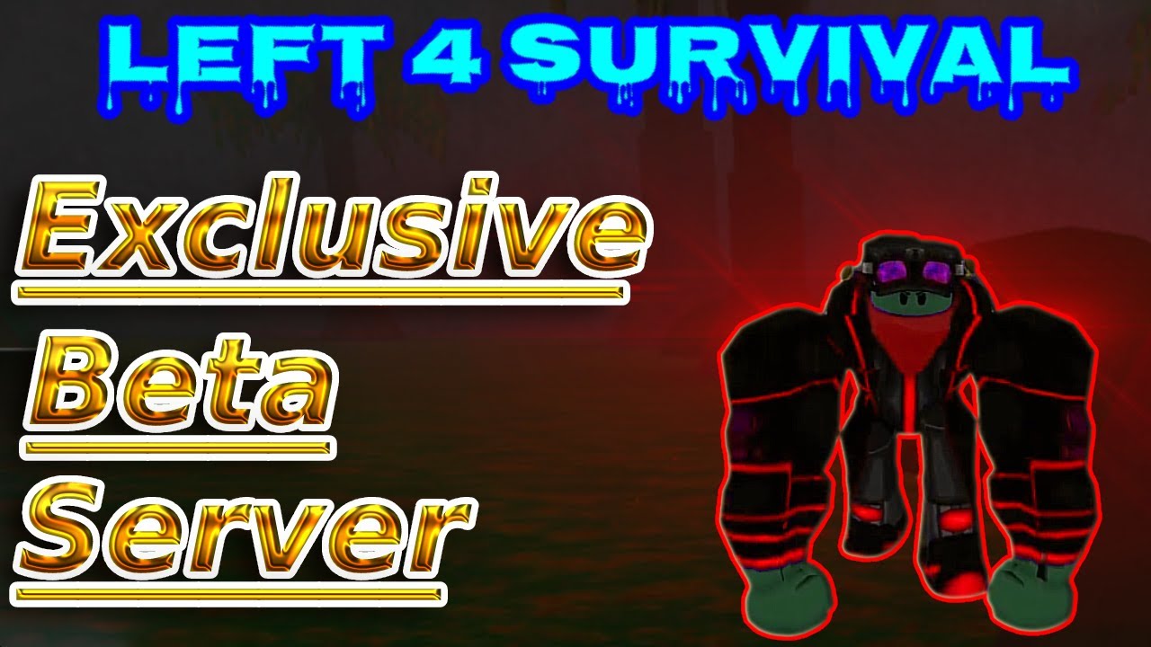 Exclusive Beta Server | Roblox, Left 4 Survival. - YouTube