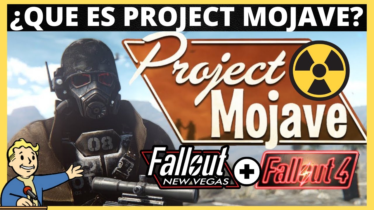 FALLOUT 4 + NEW VEGAS ¿QUE ES PROJECT MOJAVE Y COMO ENCONTRARLO EN ...