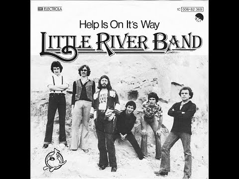 Little River Band - Help Is On Its Way (4K/Lyrics) - YouTube