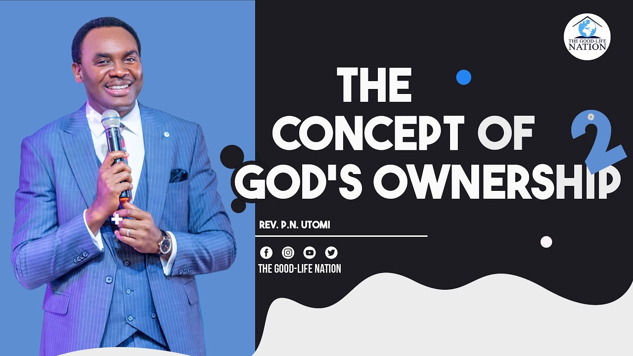THE CONCEPT OF GOD'S OWNERSHIP 2 - YouTube
