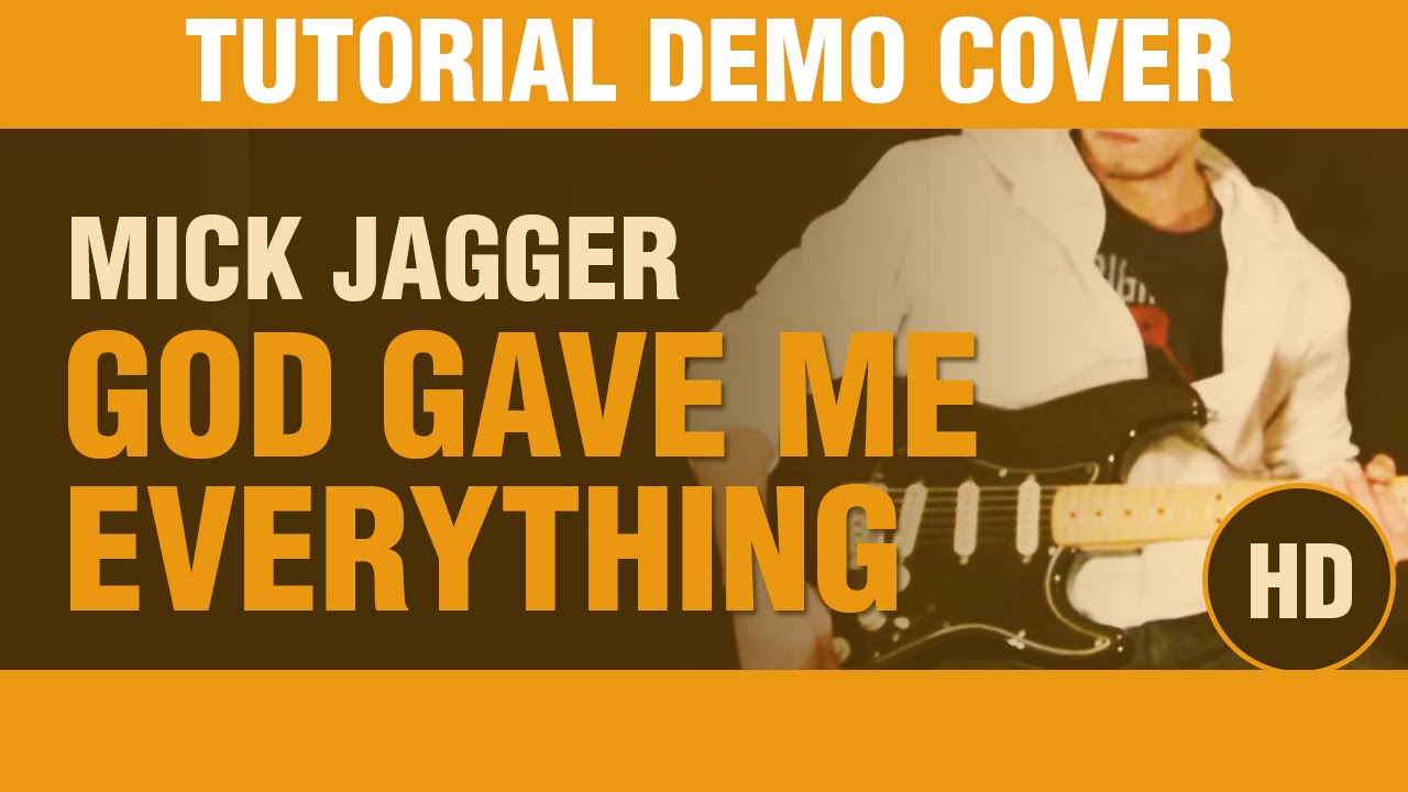 Como tocar God Gave Me Everything de Mick Jagger en guitarra, DEMO ...