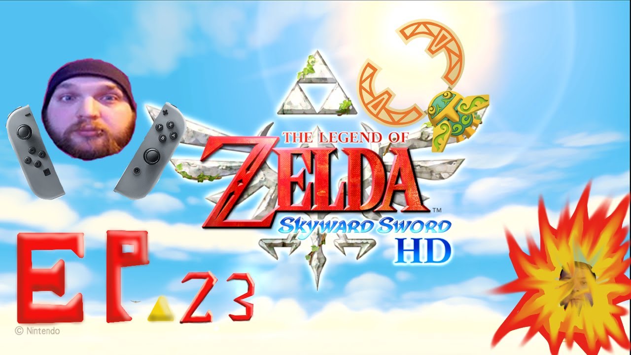 Traveling through the SANDS of time! Skyward Sword Episode 23 - YouTube