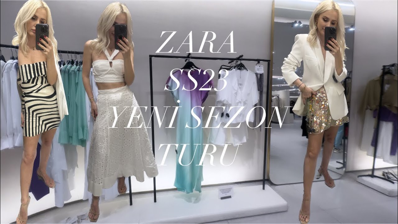 ZARA SS23 YENİ SEZON TURU-VLOG-ZARA TRY ON HAUL - YouTube