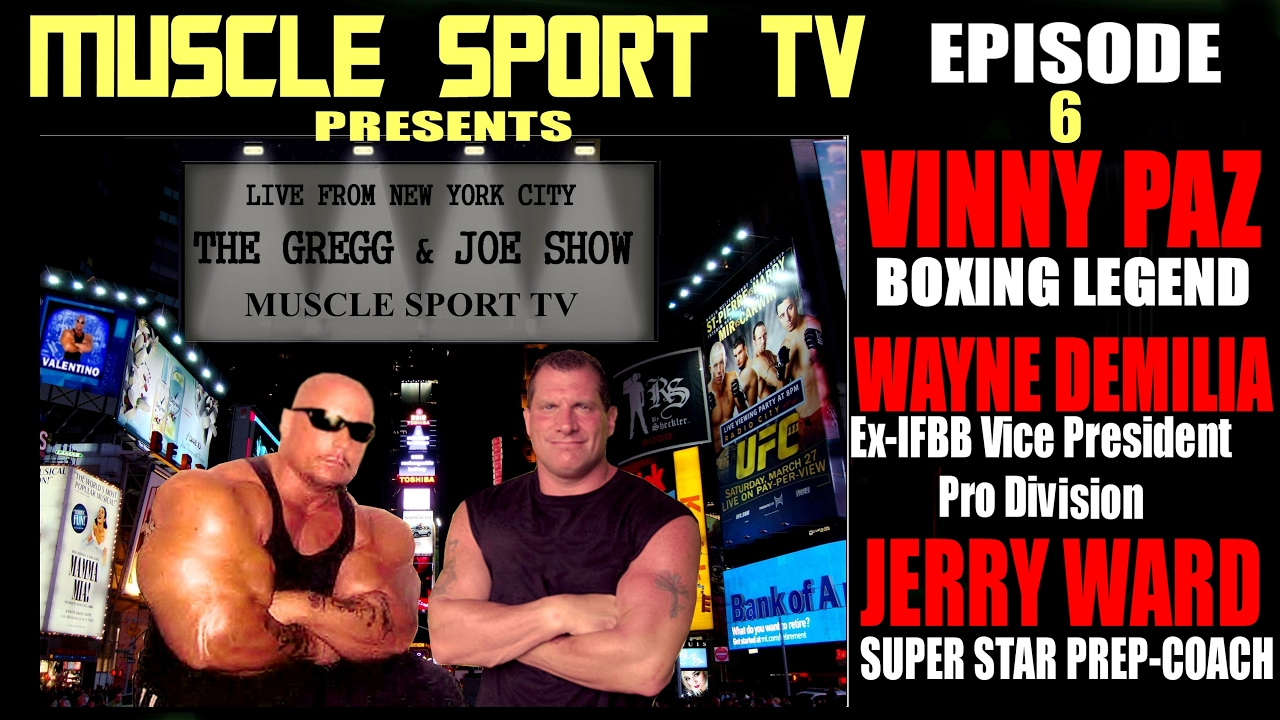MuscleSport Mag TV 6 - Gregg Valentino - Wayne DeMilia - Jerry Ward ...