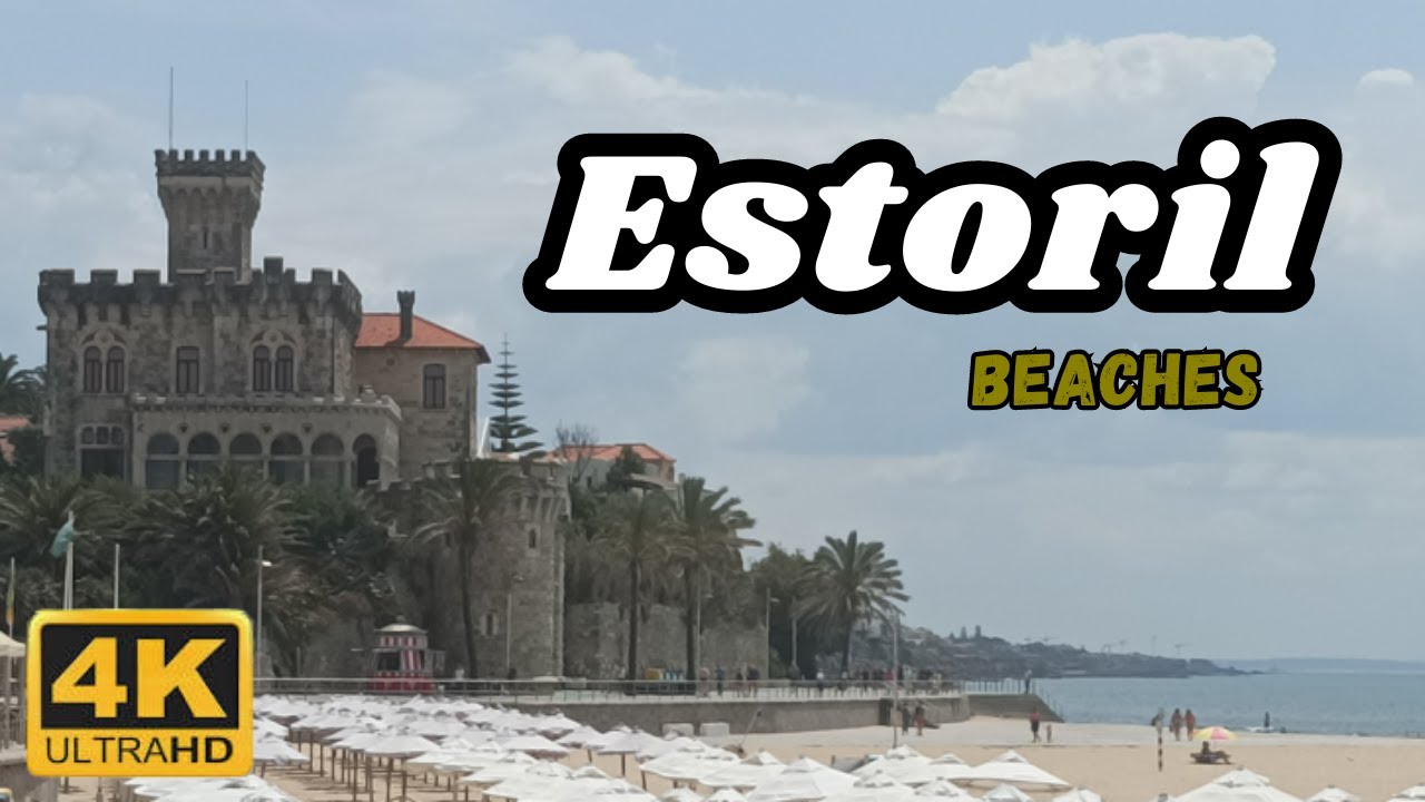 Estoril Beaches Walking Tour [4K] - YouTube