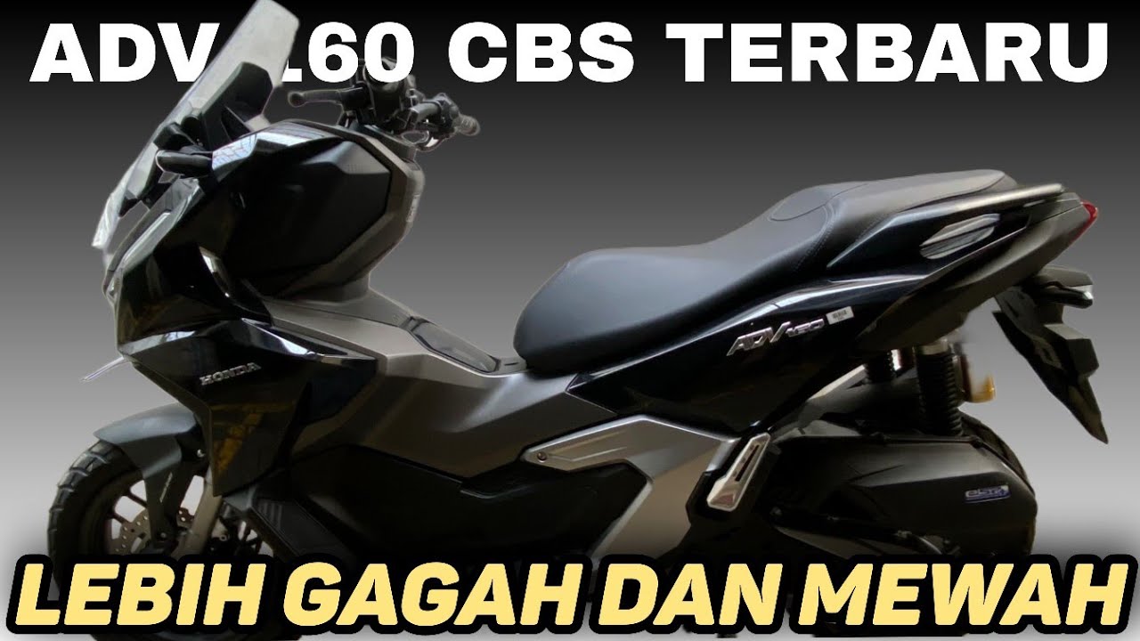 ADV 160 CBS HITAM GLOSSY 🔥 MEWAH DAN BERKELAS - YouTube