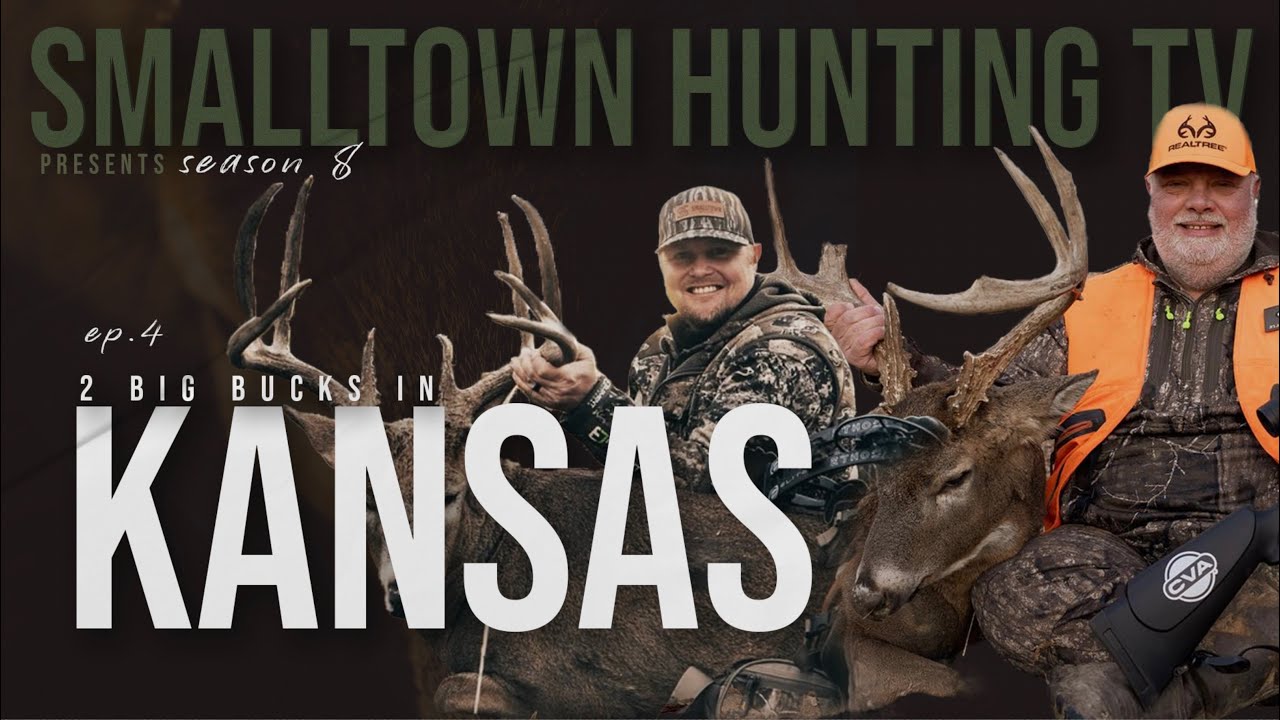 TWO Big KANSAS BUCKS | SmallTown Hunting Season 8 Episode 4 | Hunting ...