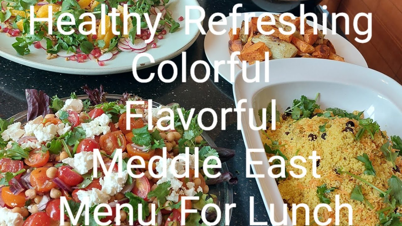 HEALTHY REFRESHING COLORFUL FLAVORFUL MENU FOR LUNCH - YouTube