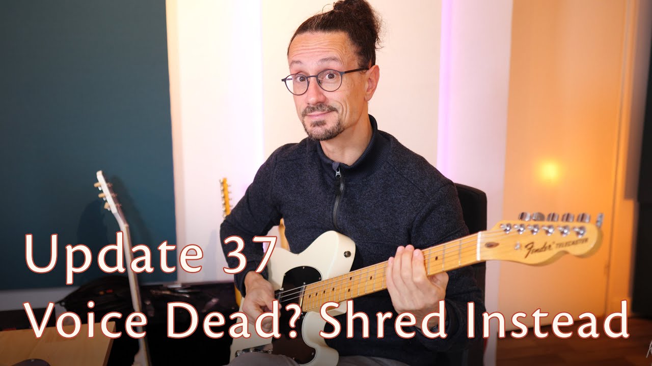 Update 37 - Voice Dead, Shred Instead - YouTube