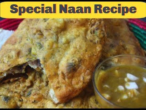 Besan Wala Naan || Special Naan Bread Recipe || Tala Hoa Naan || Masala ...