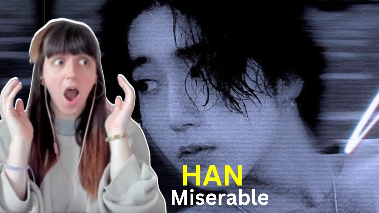 HAN "Miserable (You & Me)" | [Stray Kids : SKZ-RECORD] REACTION - YouTube