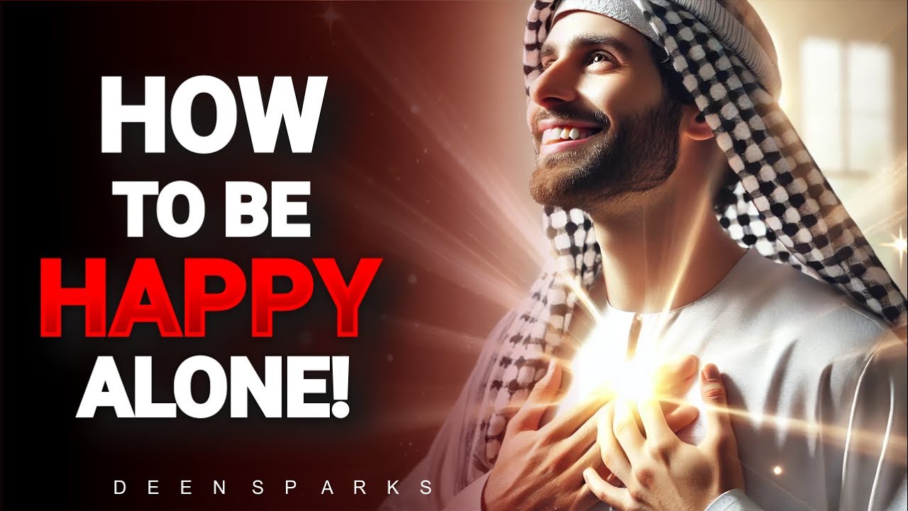 How to Find True Happiness Alone | Islam - YouTube