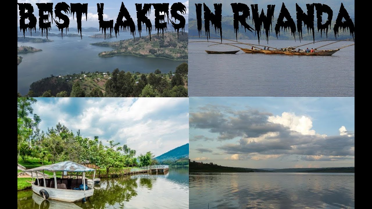RWANDA'S TOP 5 LAKES TO VISIT AND SWIM!!! - YouTube