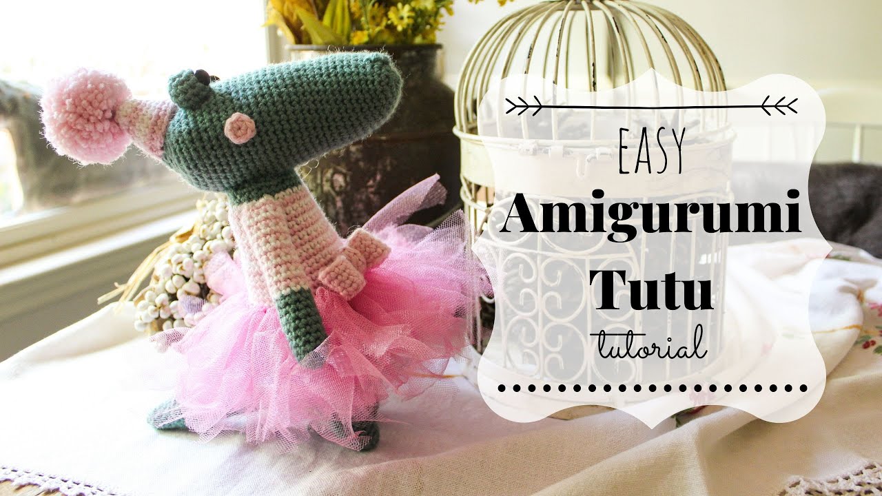 Easy Amigurumi Tutu Tutorial | How to Crochet in the Back Loop Only ...