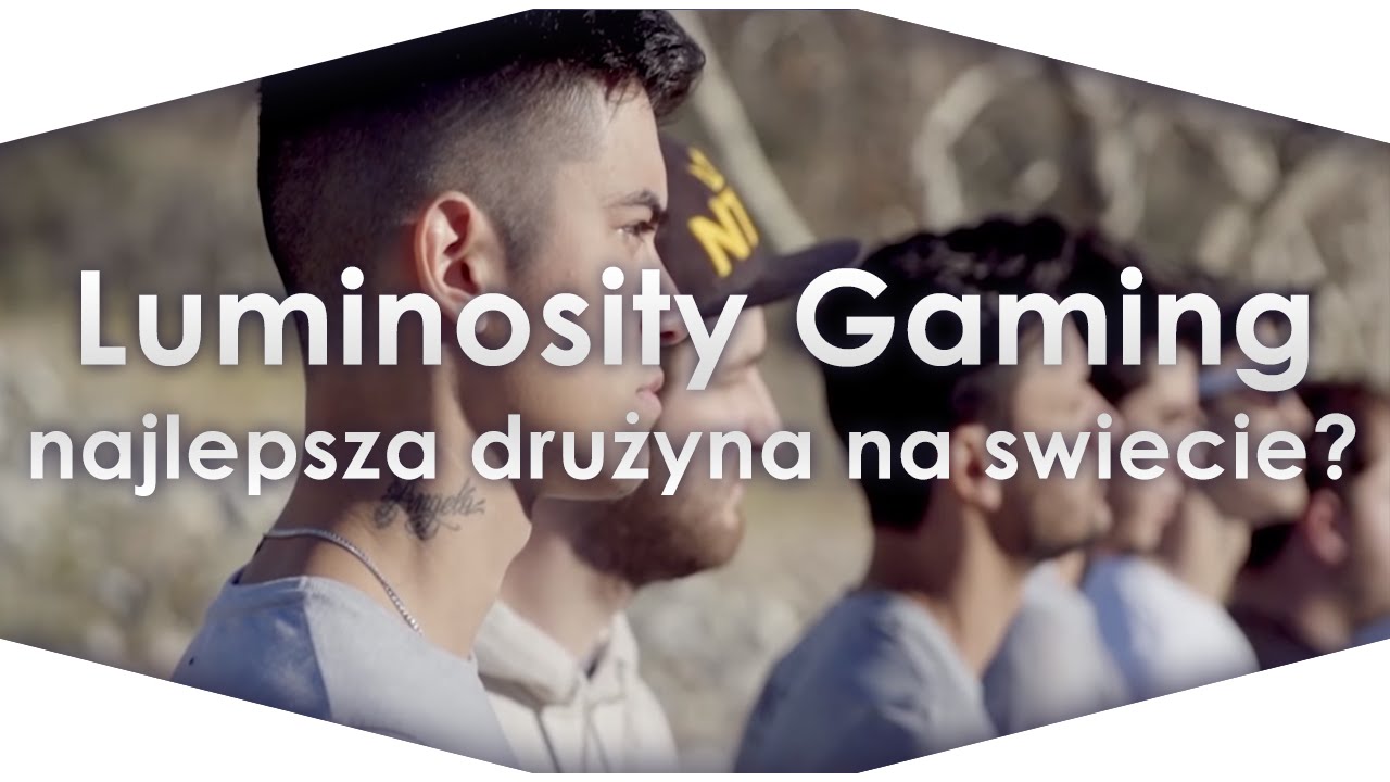 LUMINOSITY GAMING - NAJLEPSZA DRUŻYNA W HISTORII CS:GO? - YouTube