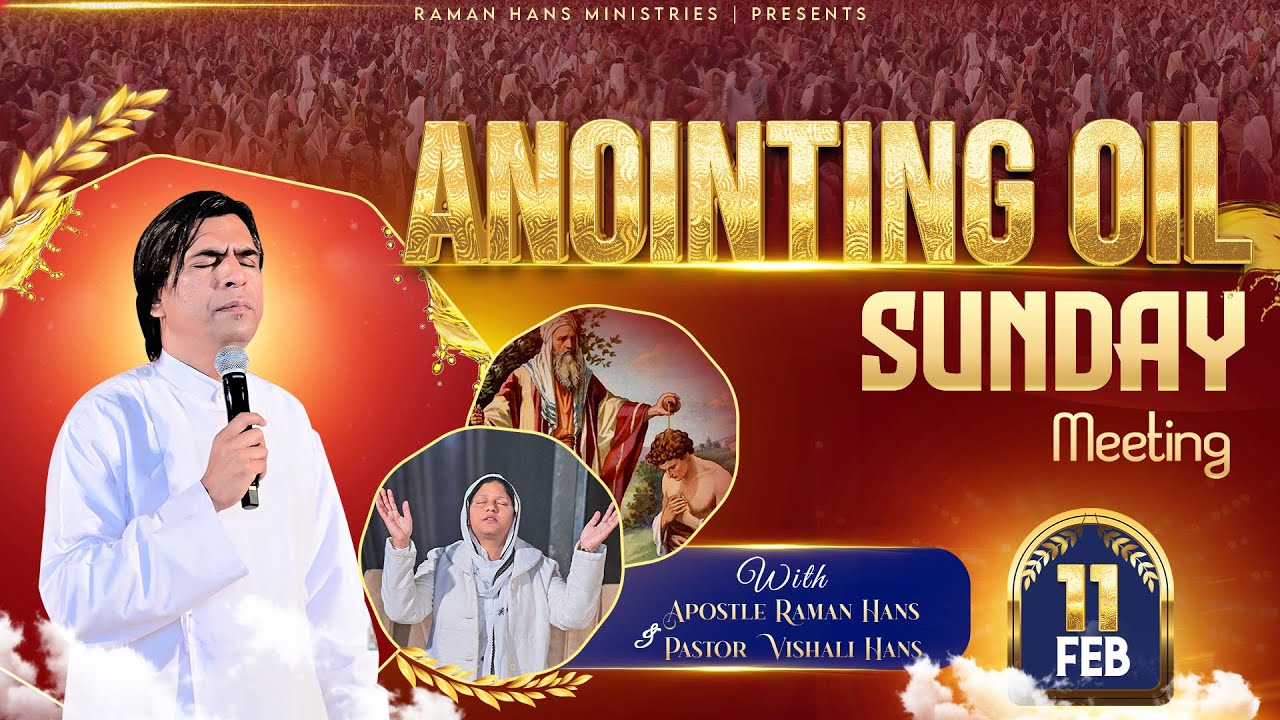 Special Anointing Oil Sunday Meeting | With Apostle Raman Hans | Raman ...