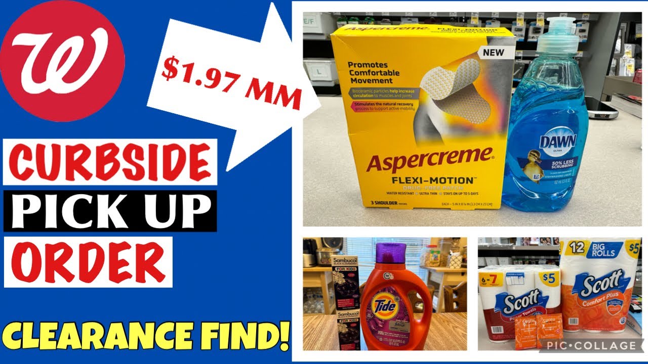 WALGREENS *CURBSIDE* PICKUP ORDER | $1.97 MM Aspercreme, 19¢ Sambucol ...