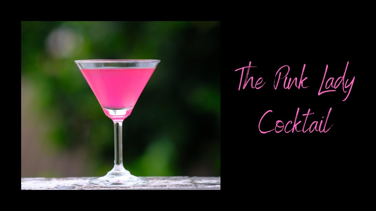 The 💞 Pink Lady Cocktail | Gin Cocktails 🍸 - YouTube