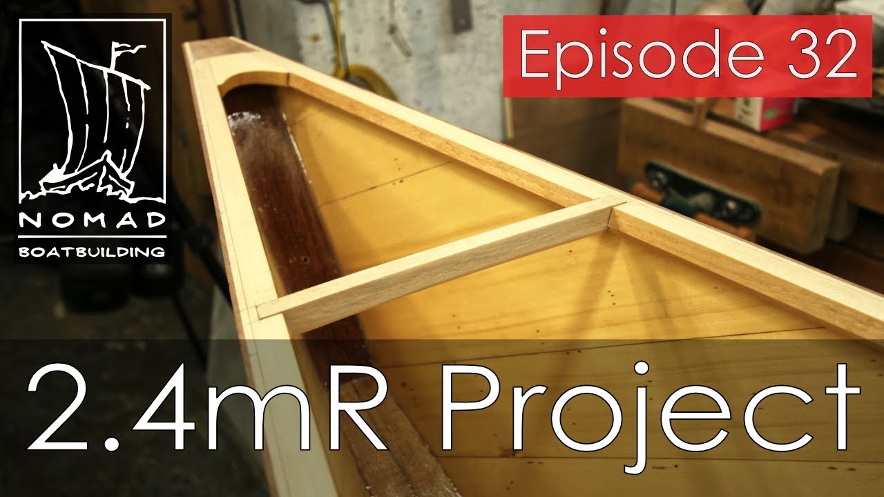 International 2.4mR Sailboat Project - Episode 32 - Deck beams and ...