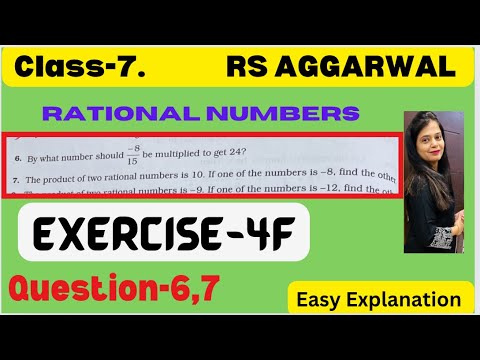 Rational Numbers - Class 7 Maths Chapter 4 Exercise 4F - Question.6,7 ...