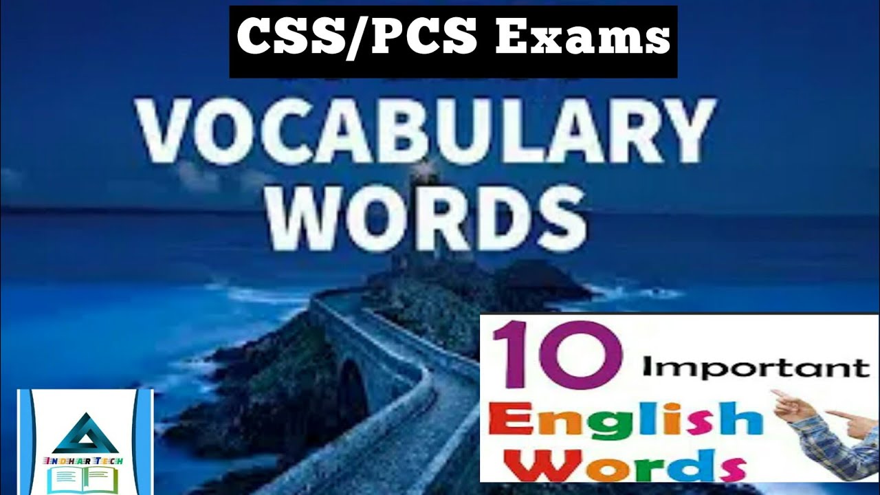 Top Vocabulary Words CSS PCS Exams Vocabulary YouTube Top Vocabulary Words CSS PCS Exams Vocabulary YouTube