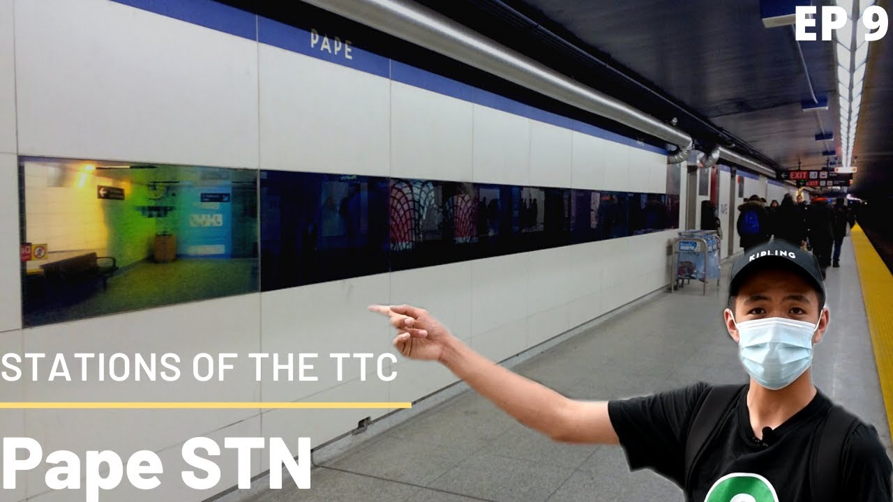 Pape: Stations of the TTC - EP9 - YouTube
