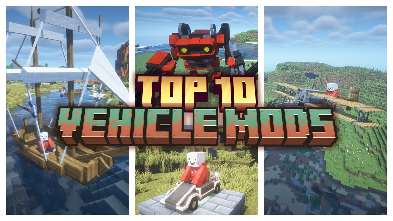 Top 10 VEHICLE Mods for Minecraft! - YouTube