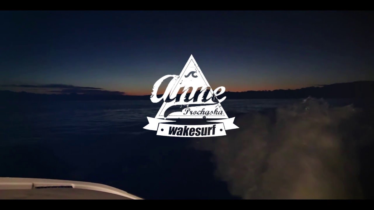 Anne Prochaska - wakesurfing verão 2016 - Pro Women Surf - YouTube