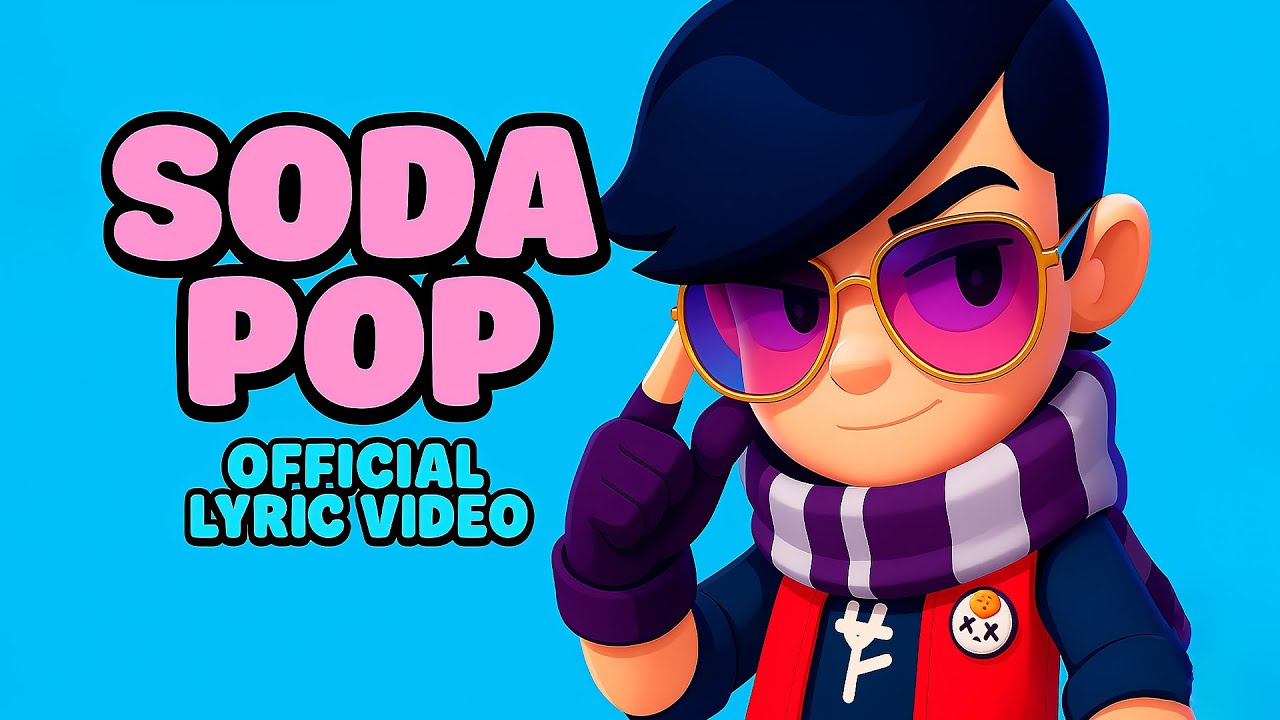 SODA POP x BRAWL STARS (Official Music Video) - YouTube