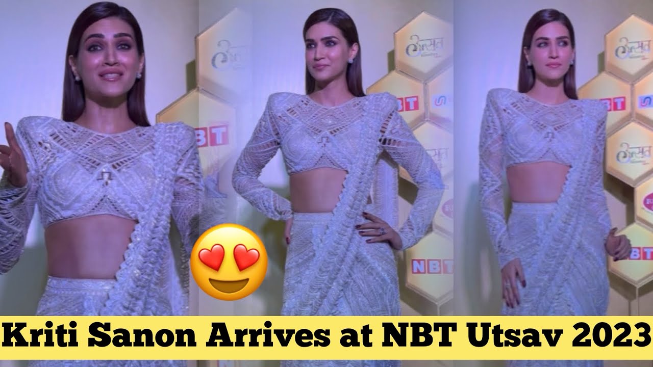 परम सुंदरी Kriti Sanon Looking Gorgeous in Saree at NBT Utsav 2023 on 73rd Anniversary - YouTube