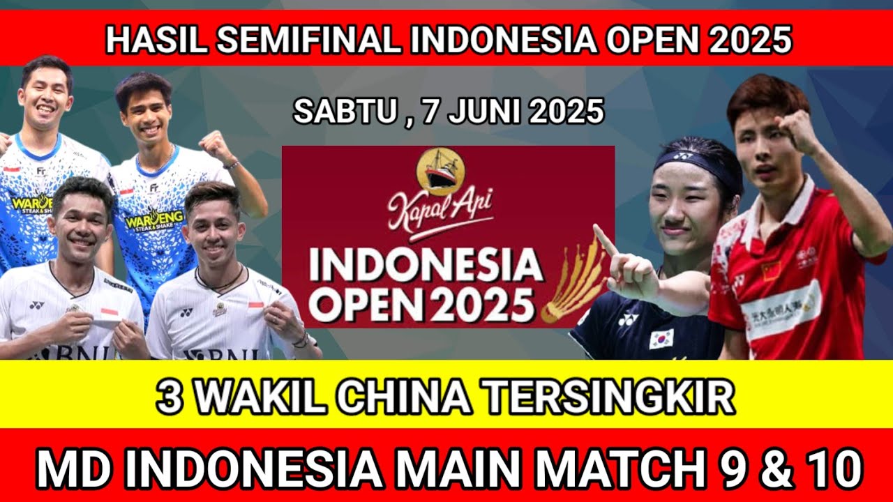 HASIL SEMIFINAL & DRAW FINAL INDONESIA OPEN 2025 | HASIL BADMINTON HARI ...