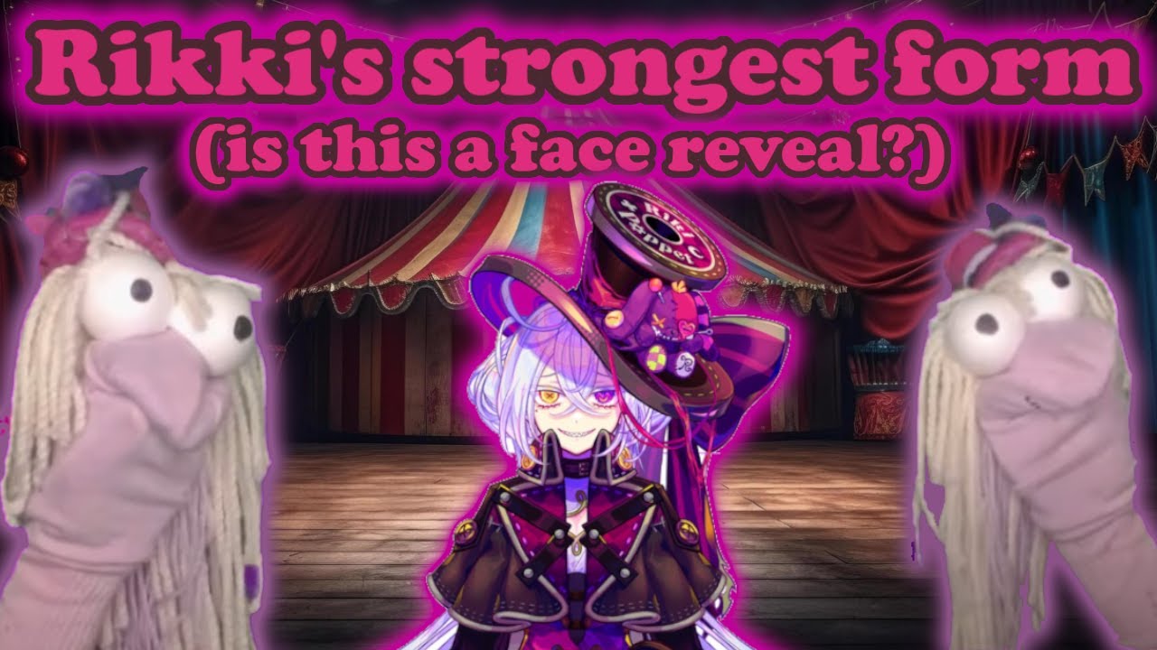 Is this Rikkis Strongest form??? (is this a face reveal?) [IdolEN ...