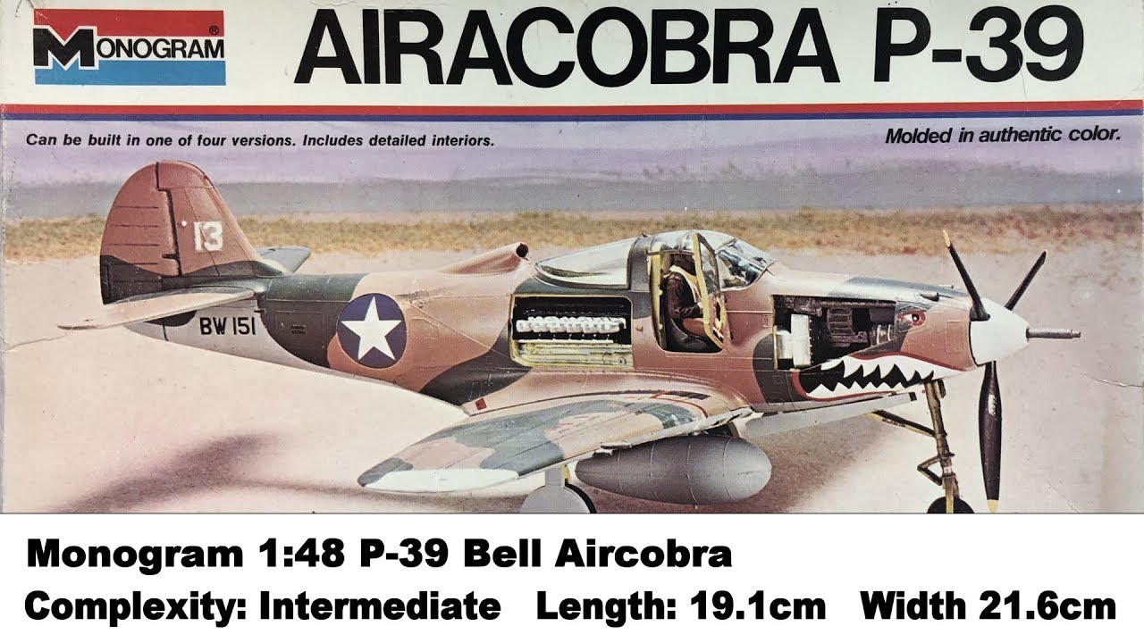Monogram 1:48 P-39 Bell Airacobra Kit Review - YouTube