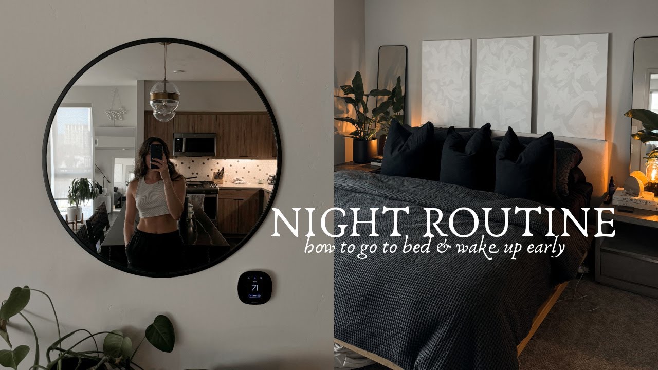 NIGHT ROUTINE | how to get better sleep & wake up early - YouTube