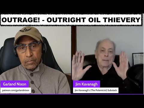 DR JIM KAVANAGH - OUTRAGE - US GOES NEOCON TO OPENLY STEAL VENEZUELA'S ...