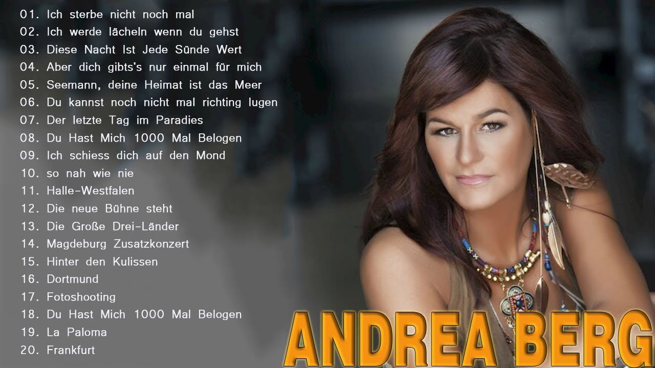 Andrea Berg Die besten Songs The Best Of Andrea Berg - YouTube