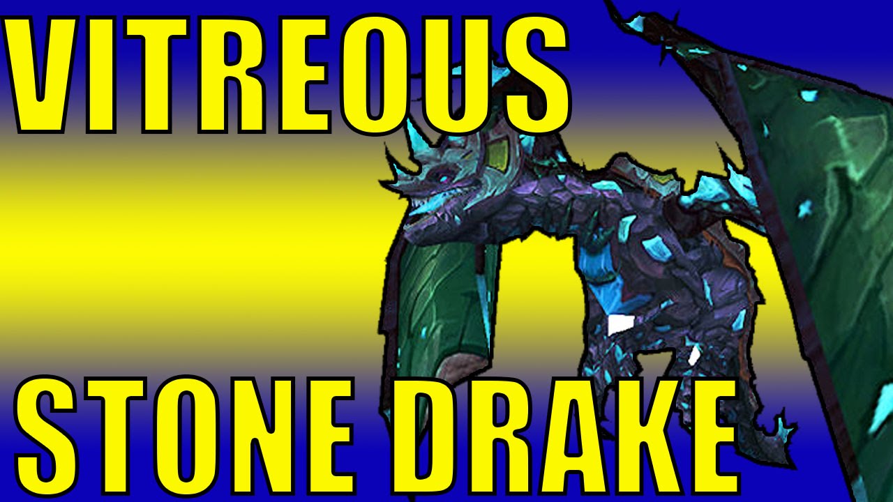 VITREOUS STONE DRAKE DROP | World of Warcraft - YouTube