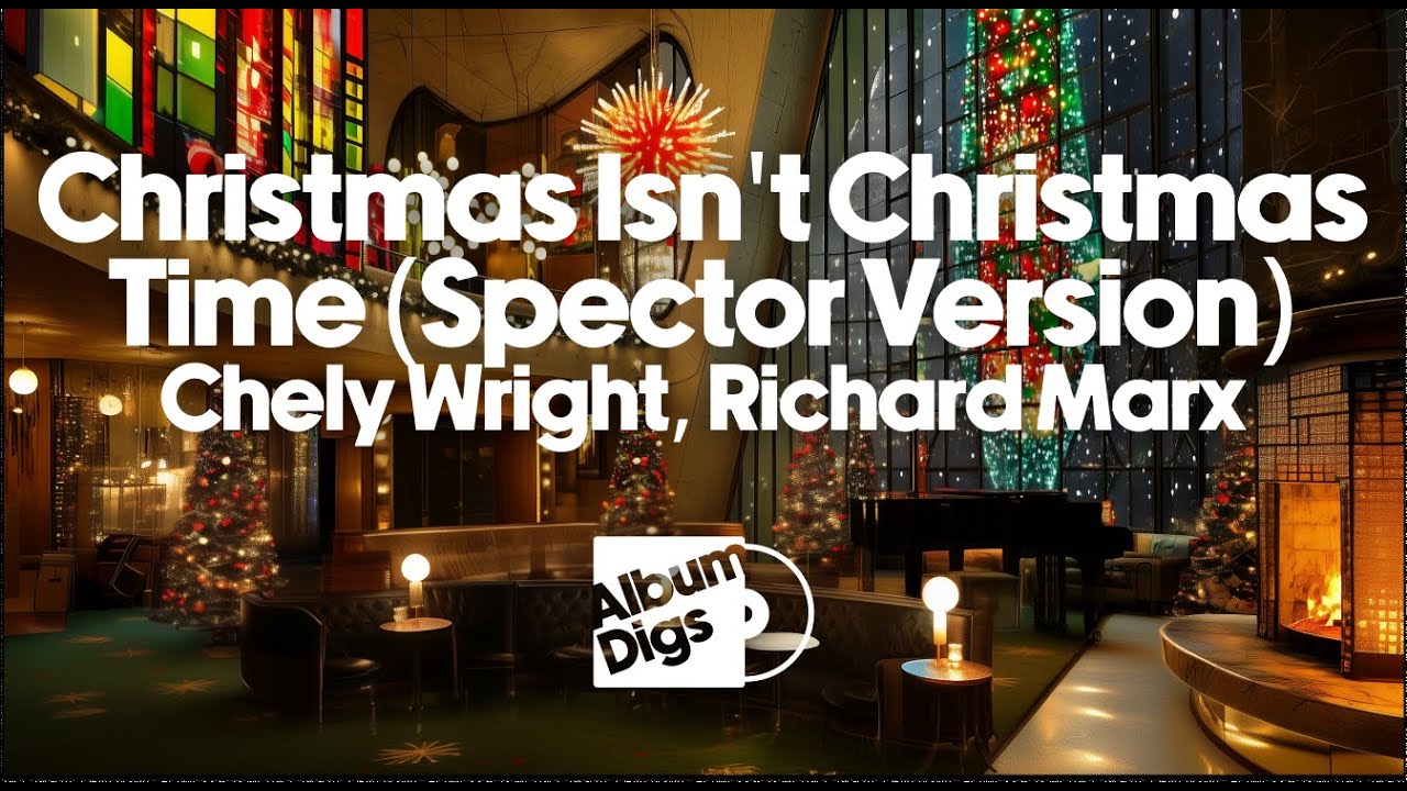 Chely Wright, Richard Marx - Christmas Isn't Christmas Time - Spector ...