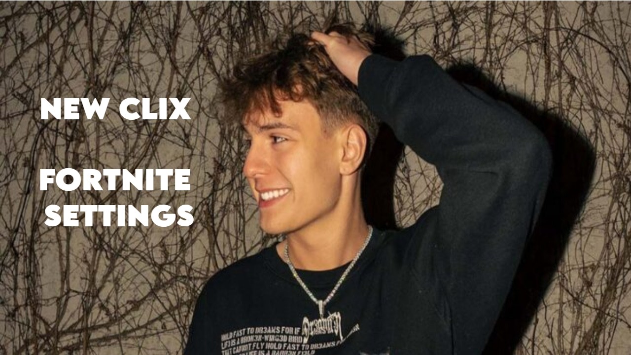 NEW CLIX FORTNITE SETTINGS!! - YouTube