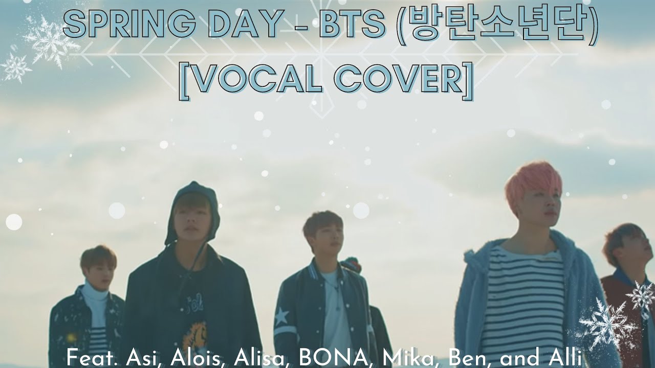 [COLLAB] " SPRING DAY " - BTS (방탄소년단) - YouTube