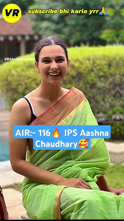 AIR:- 116🔥 IPS Aashna Chaudhary 🥰 UPSC MOTIVATION ️ #shorts #trending #ips #upsc #motivation ️ ...