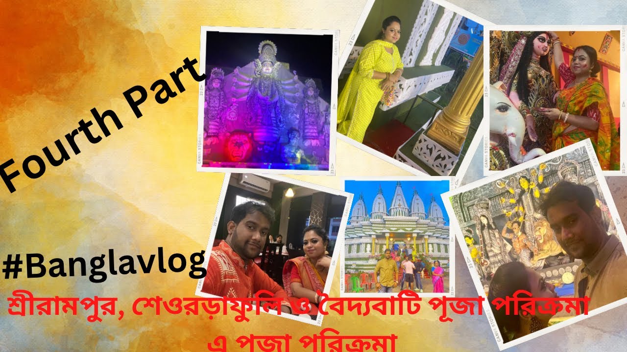 Serampore Sheoraphuli & Baidyabati Exclusive Durga puja & Bijoya# ...