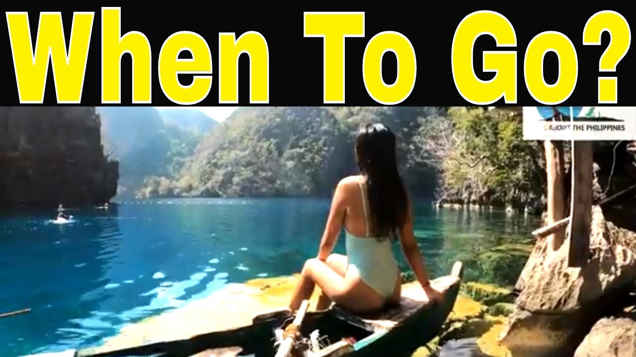THE BEST TIME OF THE YEAR TO VISIT THE PHILIPPINES YouTube the-best-time-of-the-year-to-visit-the-philippines-youtube