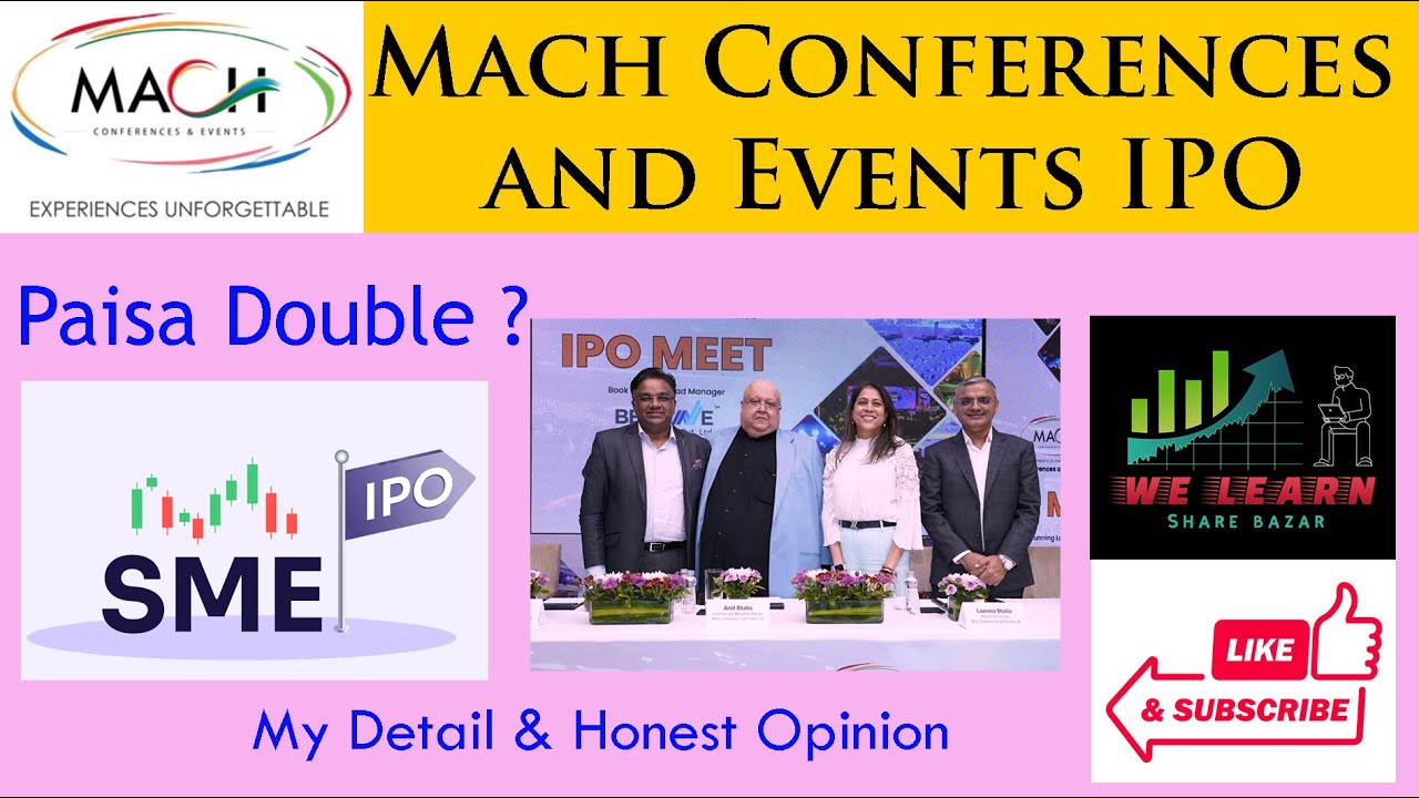 Mach Conferences and Events IPO Review | Paisa Double ? | Sonu Patel ...