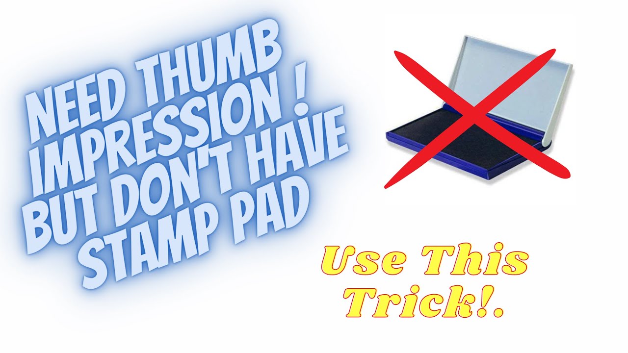 Life Hack :- Thumb Impression Without Using Stamp Pad || - YouTube