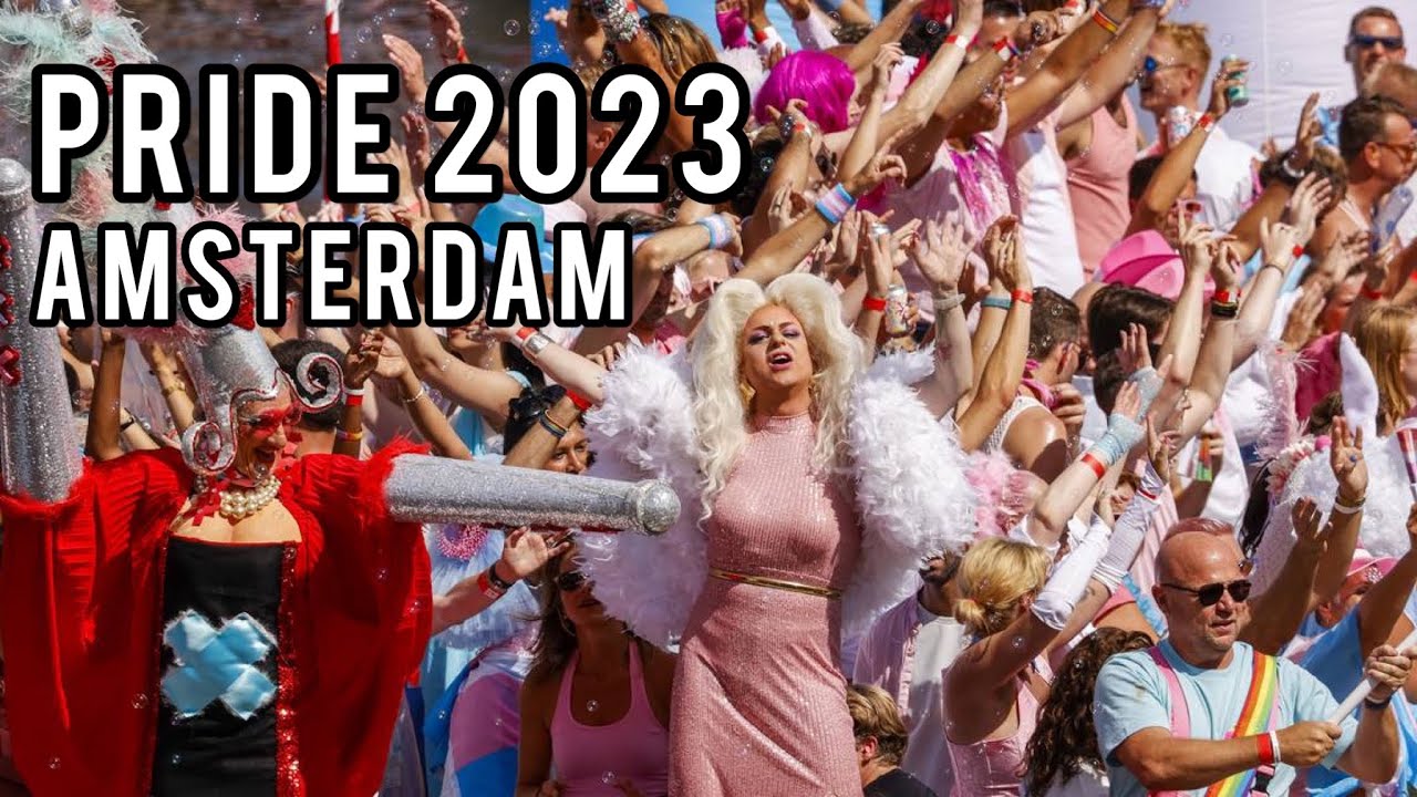 🏳️‍🌈Amsterdam Pride 2023 Canal Parade Party LGBT Festival | Gay Prade ...