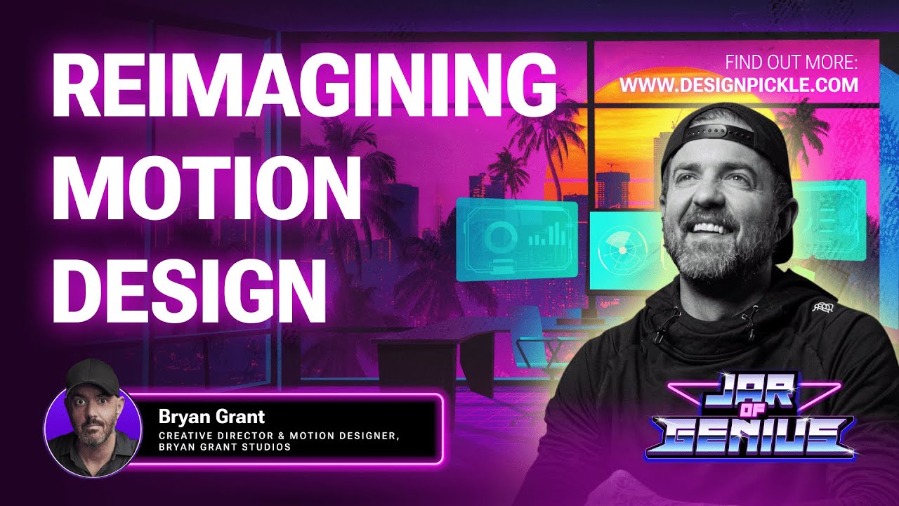 Reimagining Motion Design with Bryan Grant, Founder of Bryan Grant ...