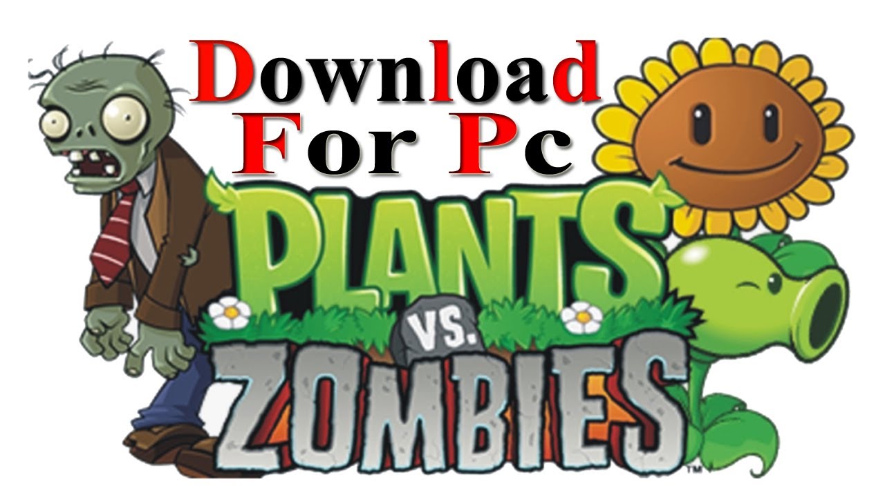 How to Download Plants Vs Zombies For PC I Plants Vs Zombies For PC I ...