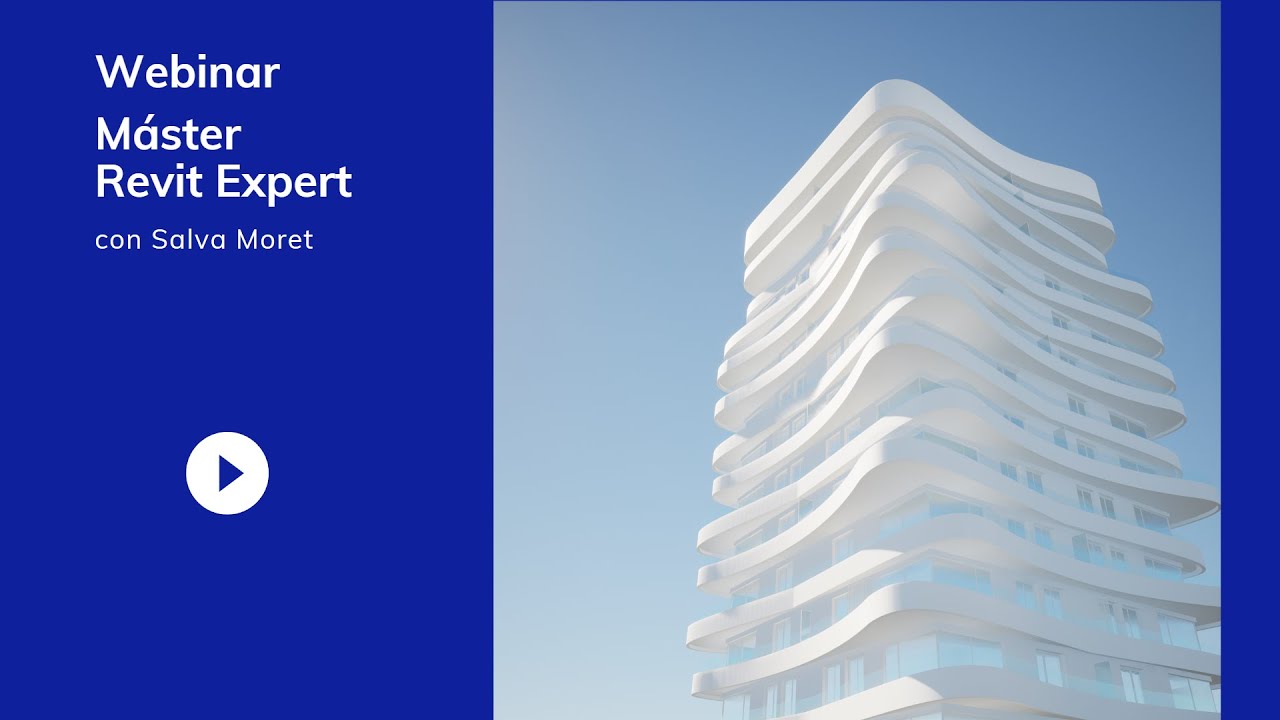 Webinar del Máster de Revit Expert 2022-2023 - YouTube